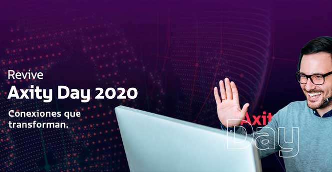Axity Day 2020 | Axity | Servicios de TI y Comunicaciones