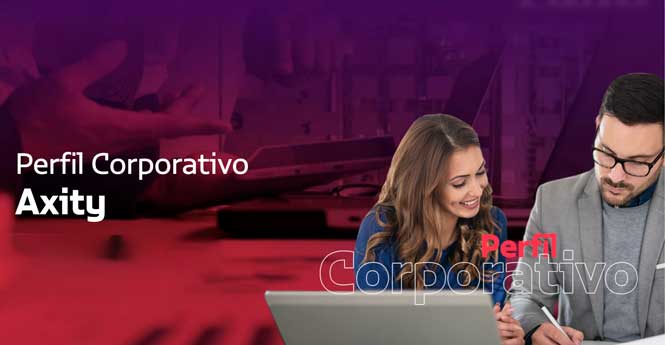 Perfil Corporativo | Axity | Servicios de TI y Comunicaciones